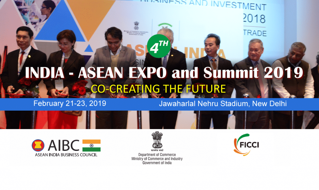 4th India ASEAN Expo and Summit 2019 | Indian Bureaucracy | IAS, IPS ...