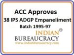 ACC Empanellment, Clears 38 IPS for ADGP & Equivalent Posts | Click ...